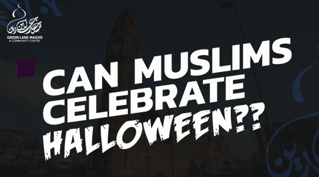 Halloween – An Islamic Perspective – Green Lane Masjid