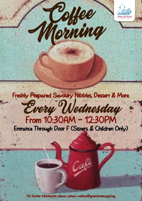 Sisters Coffee Morning - Green Lane Masjid