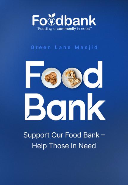 Food Bank – Green Lane Masjid